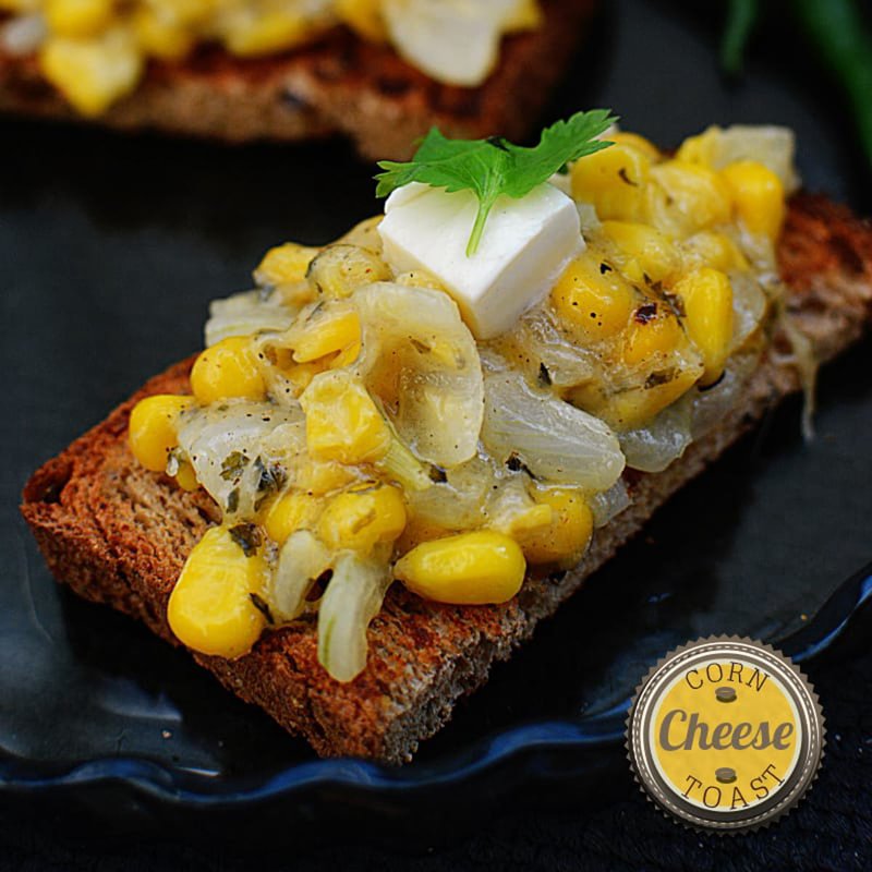Indian Cheese Corn Toast Recipe | Quick and Easy Corn on Toast